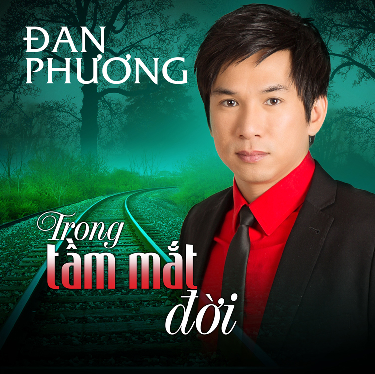 Dan Phuong Vol 3 - Trong Tam Mat Doi - Đan Phương Vol 3 - Trong Tầm Mắt ...